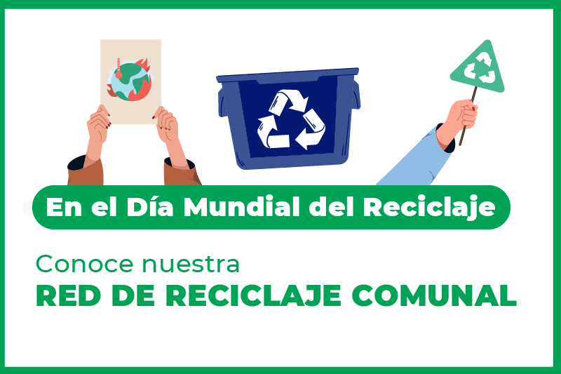 Día mundial del Reciclaje - Municipalidad de Cerro Navia